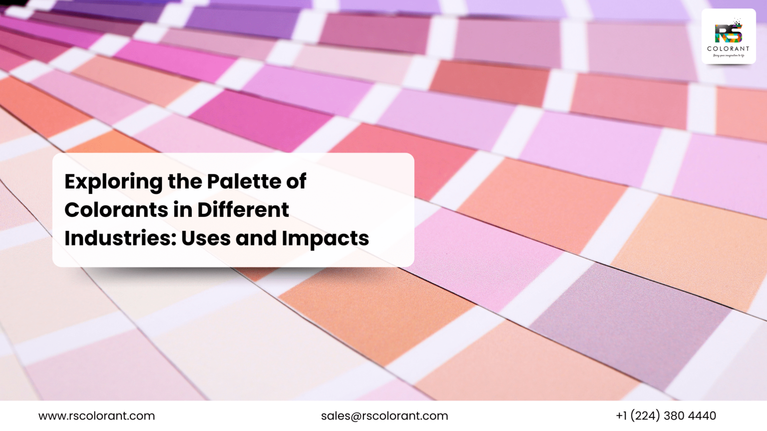 Exploring the Palette of Colorants in Different Industries